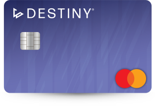 Destiny Credit Card - (November 2024)